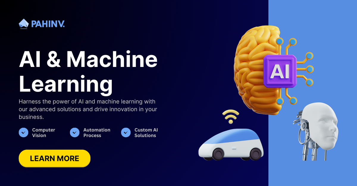 AI & Machine Learning | PAHINV - Unlocking Innovation through Research-Driven Excellence